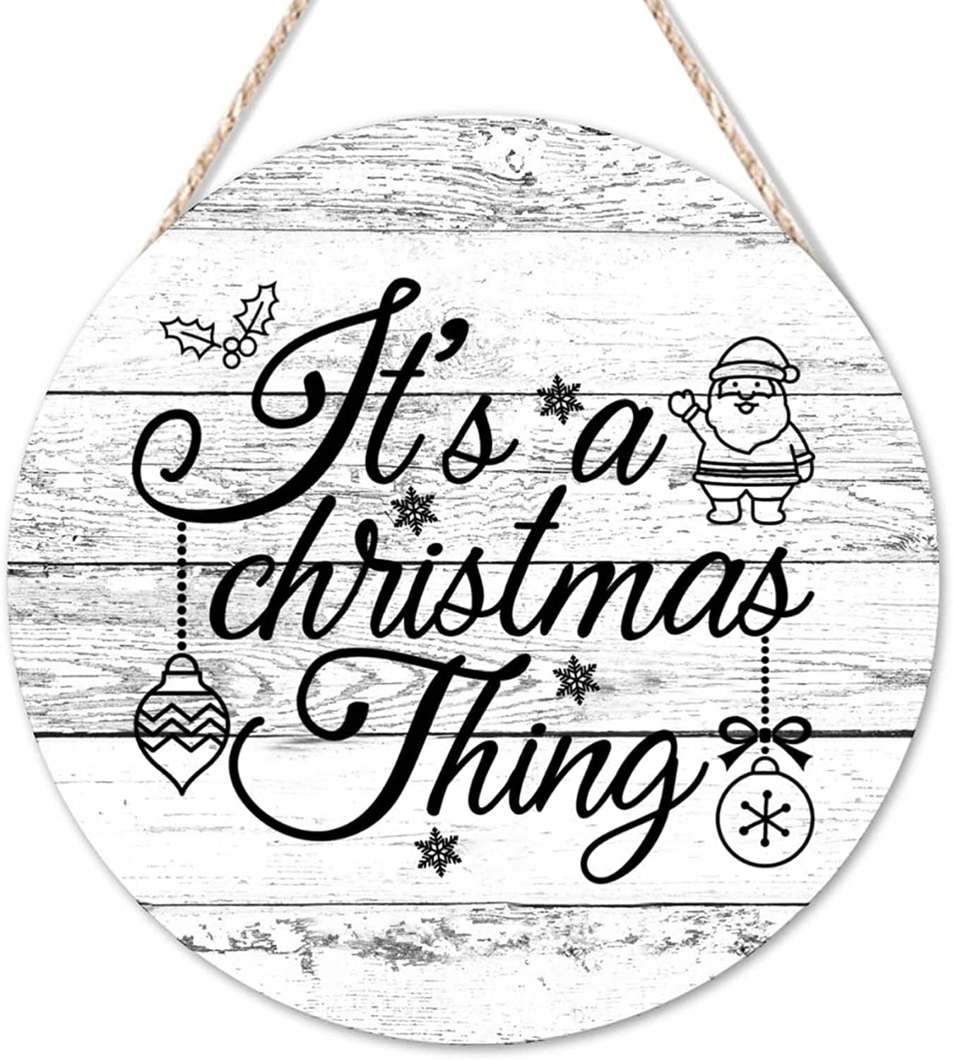 Welcome Sign Its A Christmas Thing Round Wood Signs Wood Plank Hanging ...