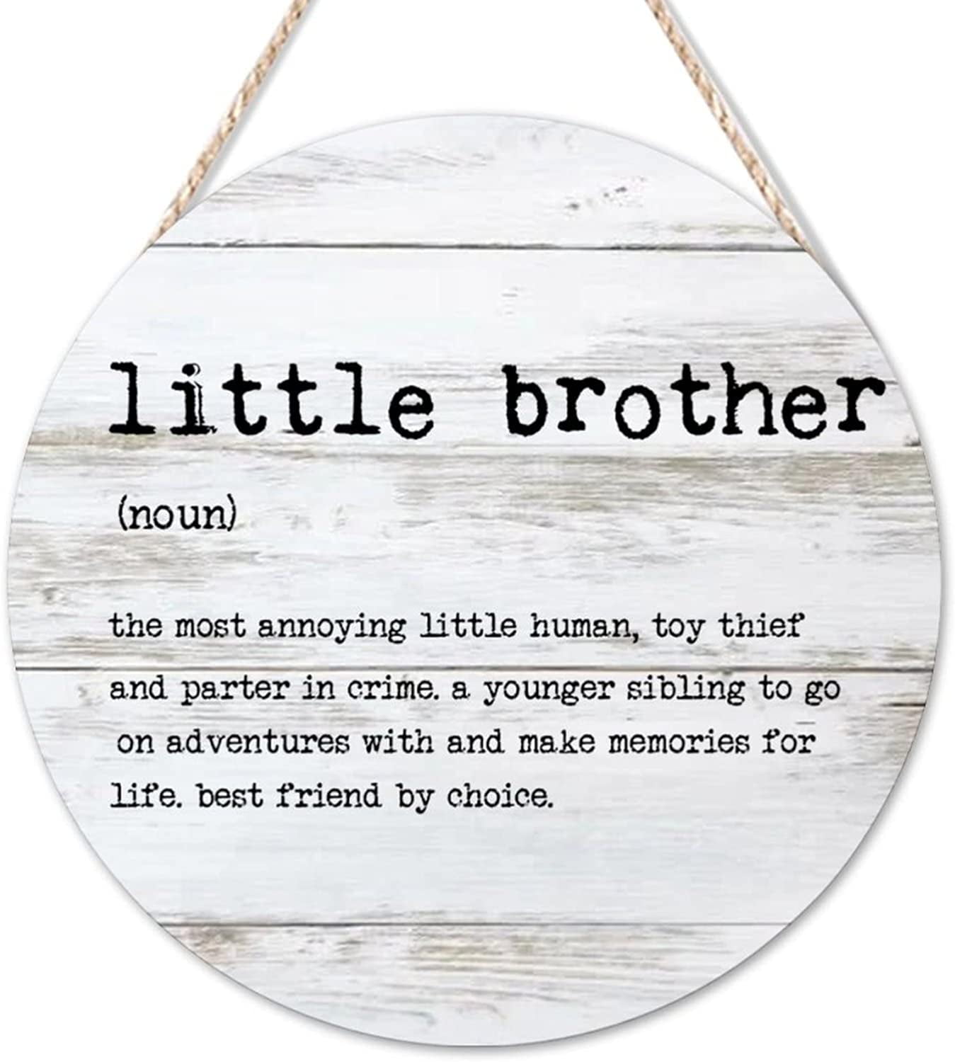 Welcome Sign Little Brother Definition Round Wood Signs Word ...