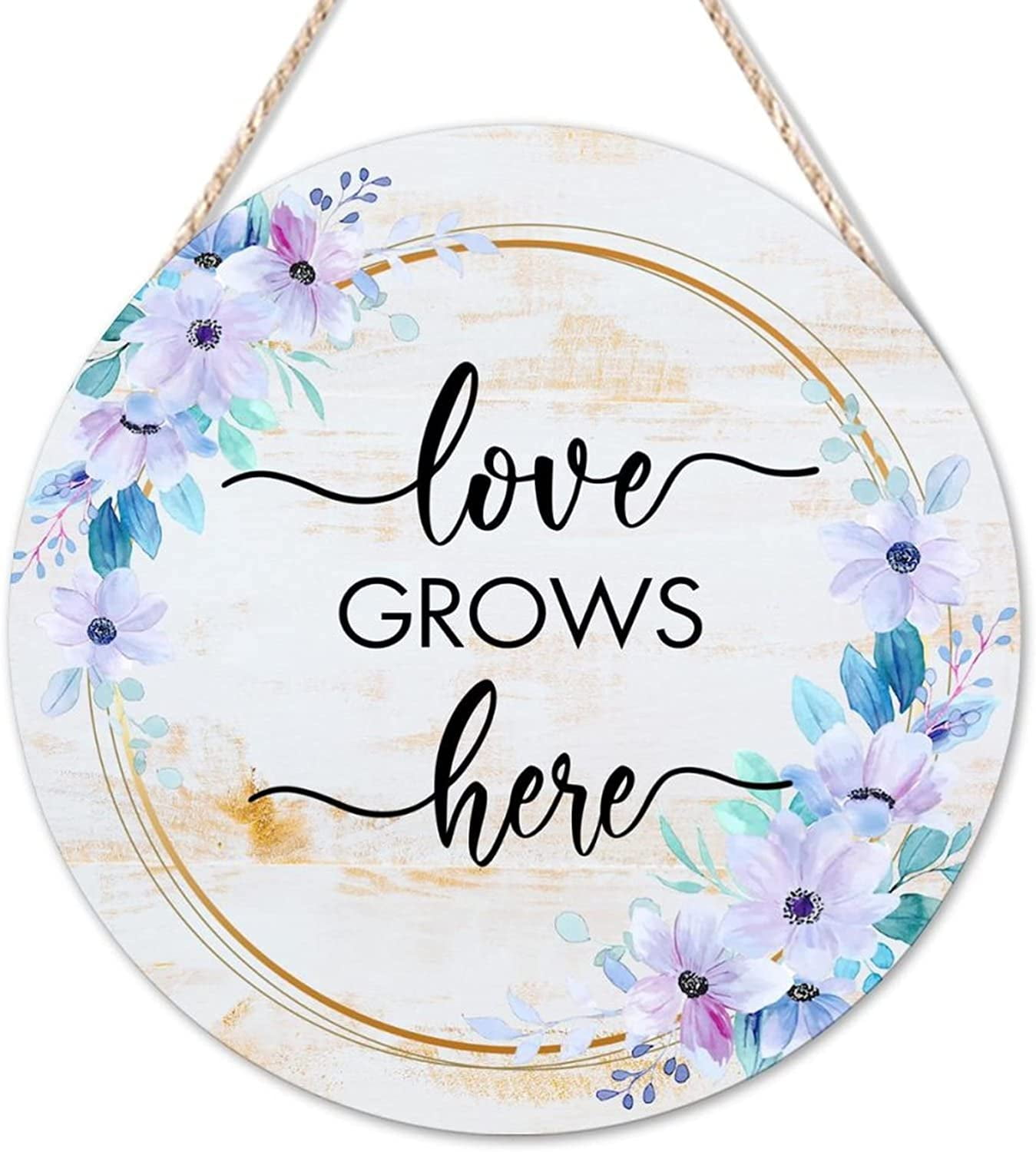 Welcome Sign Love Grows Here Round Wooden Signs Spring Blue Flower ...