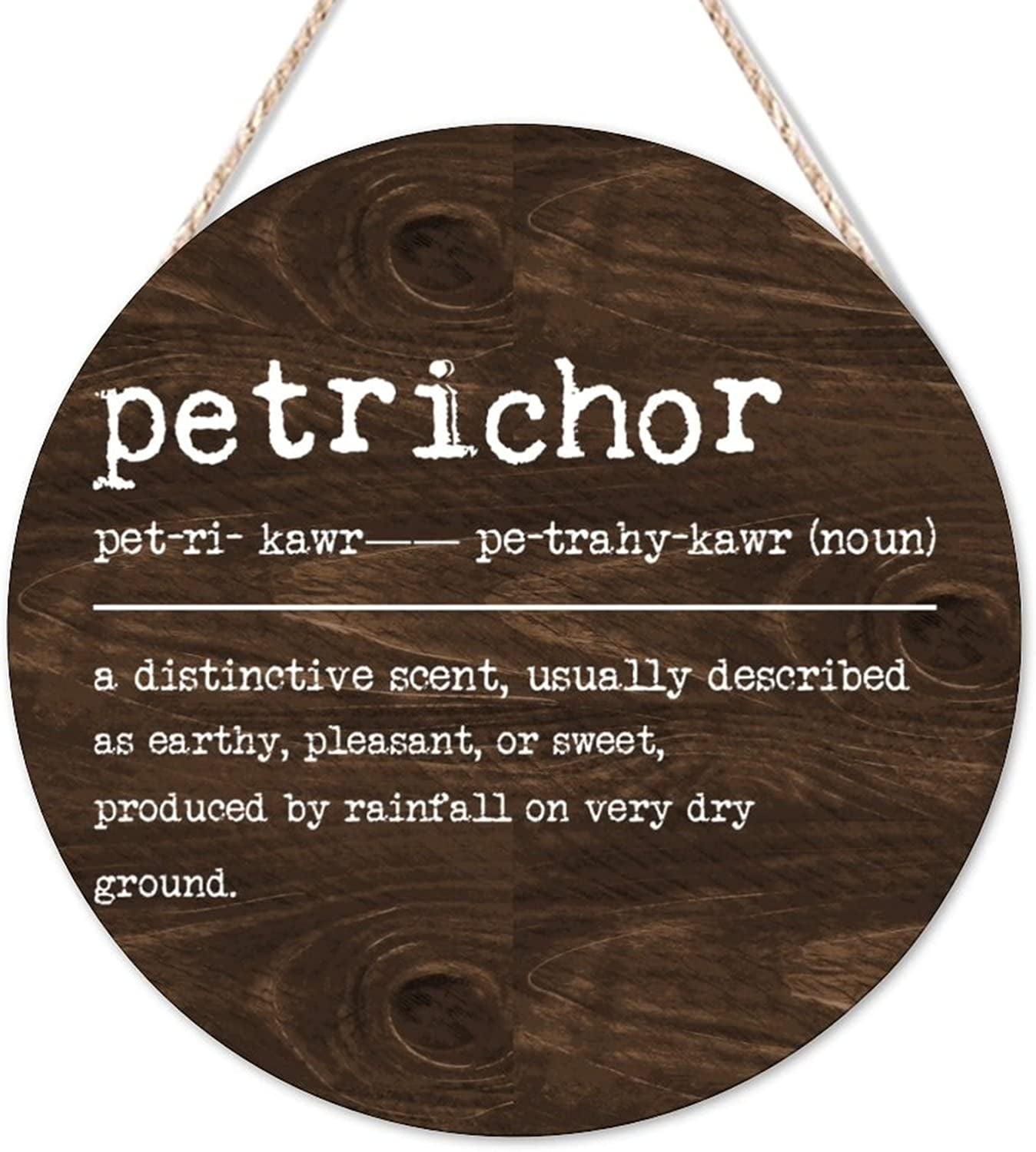 Welcome Sign Petrichor Definition Round Wood Sign Word Description ...