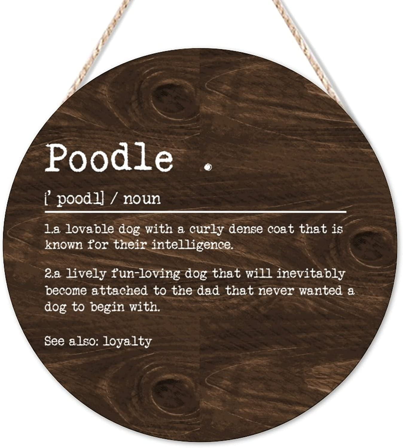 Welcome Sign Poodle Definition Round Wooden Sign Word Description ...