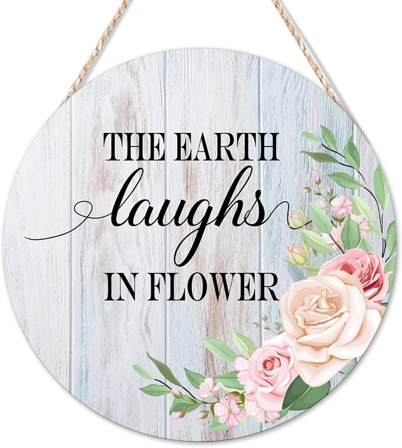 Welcome Sign The Earth Laughs in Flower Round Wooden Signs Spring Rose ...