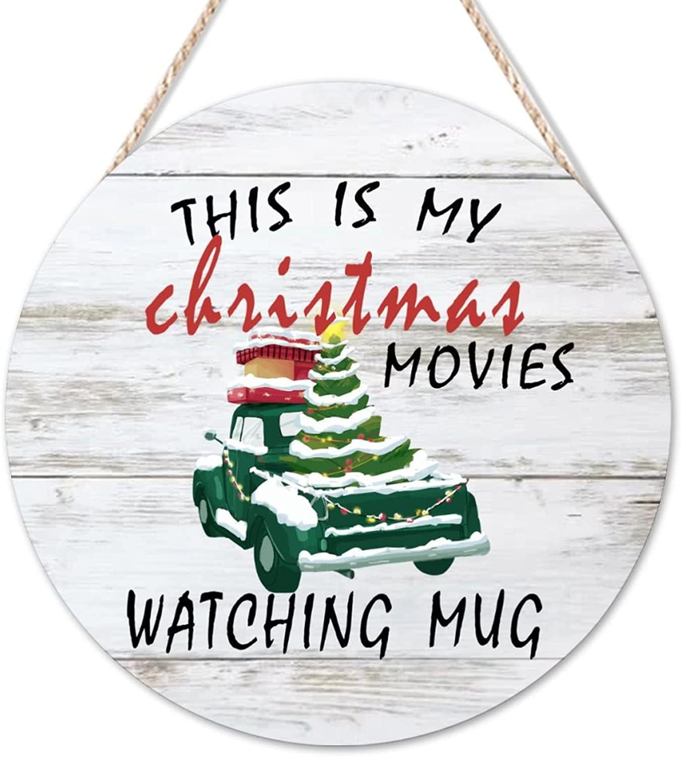 Welcome Sign This is My Christmas Movies Round Wood Sign Green ...