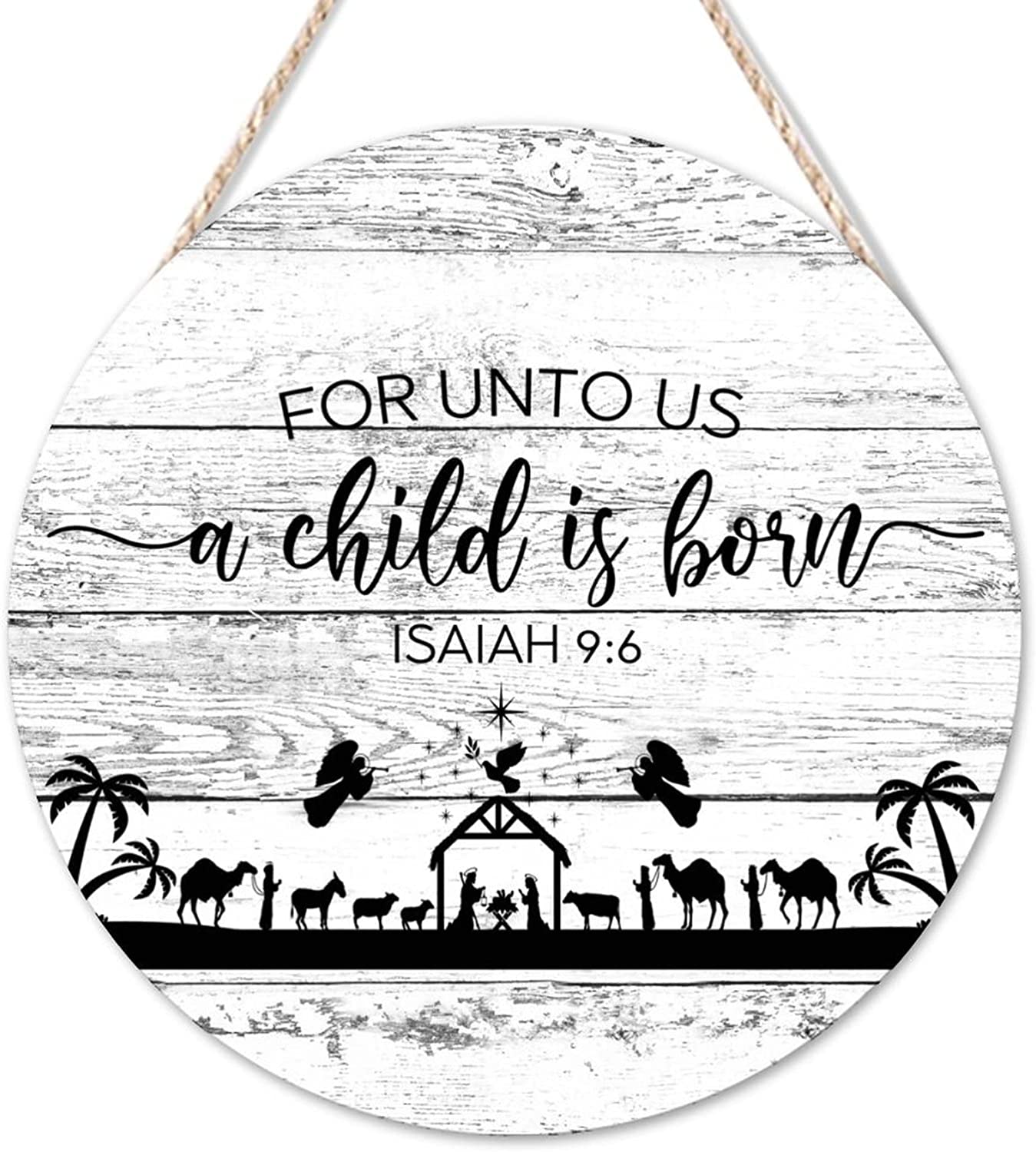 Welcome Sign for Unto Us A Child Is Born Isaiah 96 Round Wood Signs ...