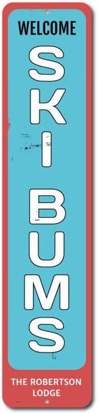 Welcome Ski Bums Vertical Sign, Family Last Name Ski Lodge Sign, Skiing ...