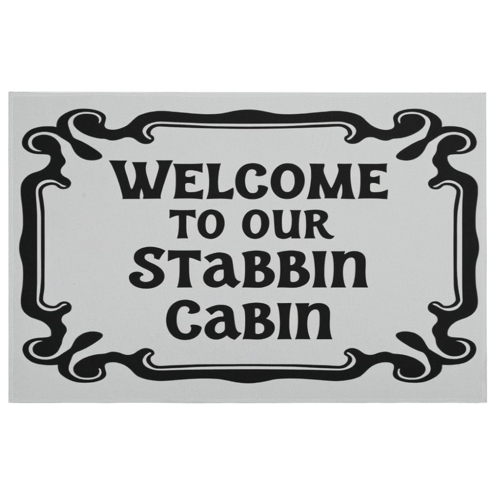 Welcome Stabbin Cabin Sign Adult Home Decor Bedroom Living Room Crystal ...