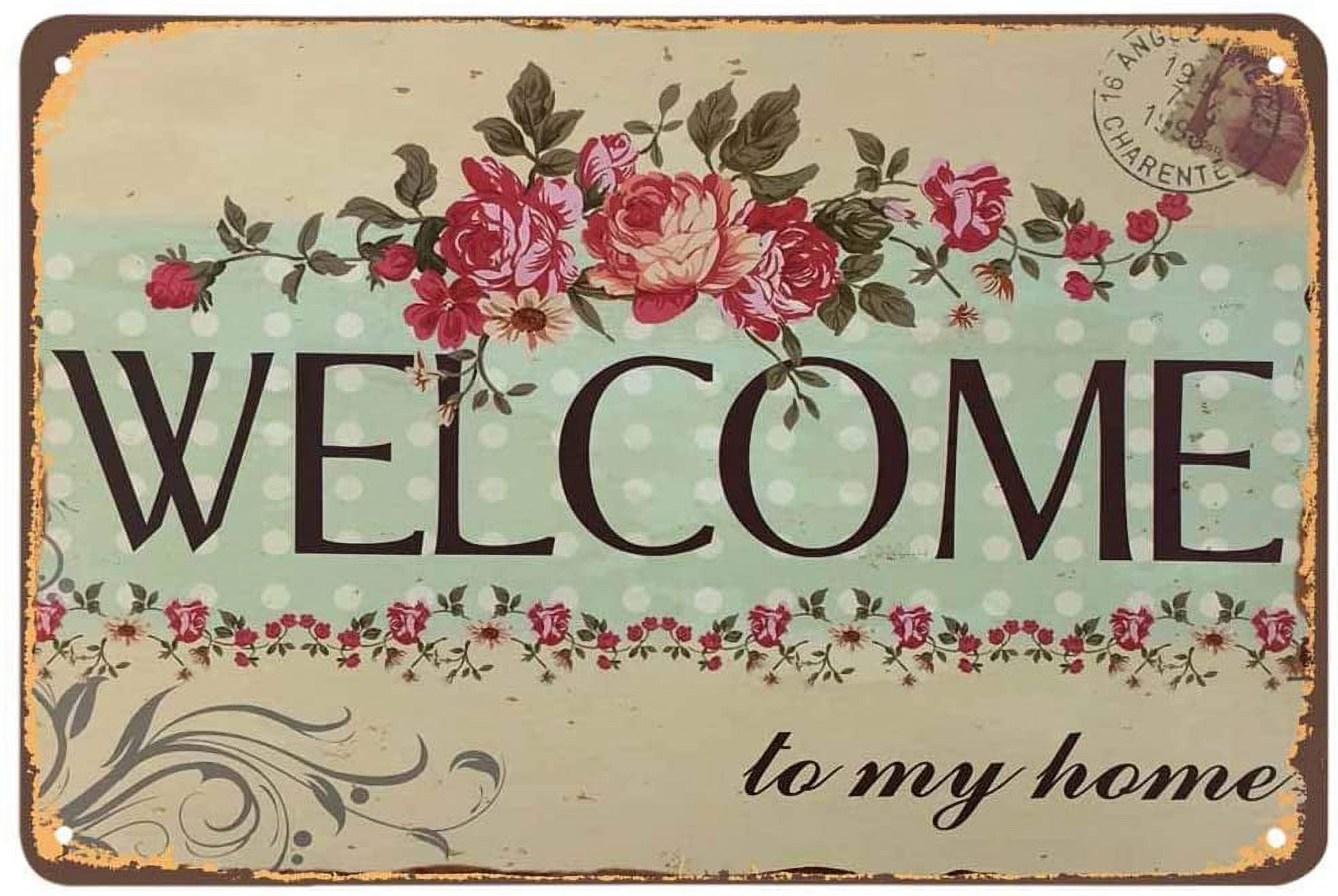 Welcome Tin Sign,Welcome to My Home Letter with Flowers Vintage Metal ...