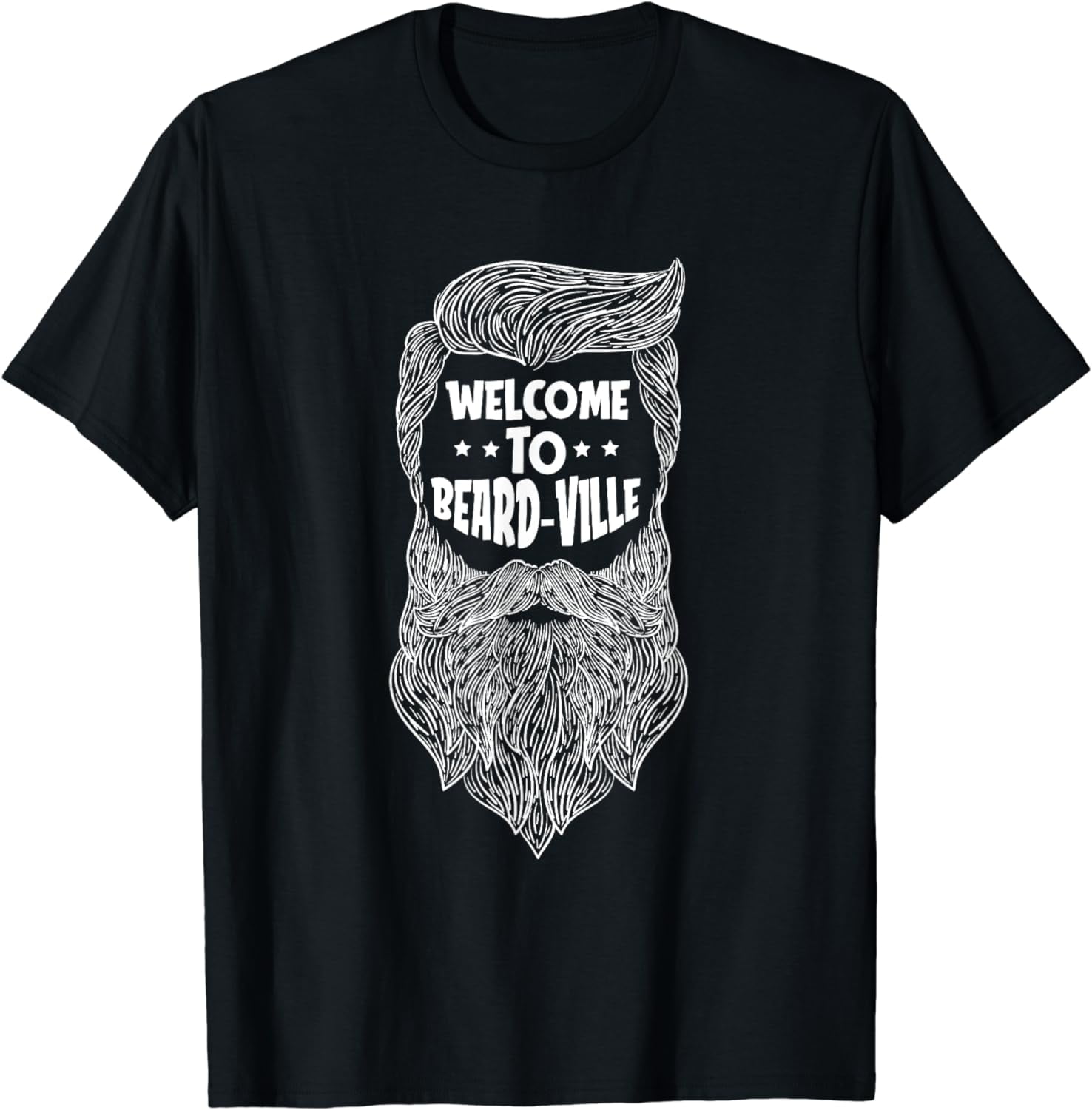 Welcome To Beard-Ville - Hipster Bearded Men Full Beard T-Shirt ...