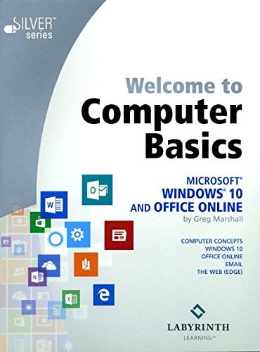 Pre-Owned Welcome To Computer Basics: Microsoft Windows 10 and Office ...