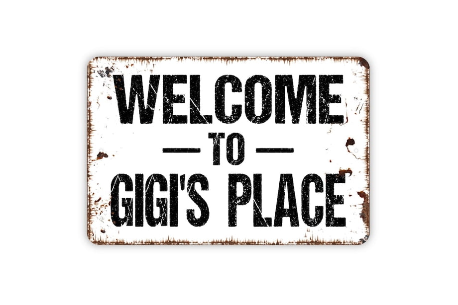 Welcome To Gigi's Place Sign - Grandchildren Welcome Metal Wall Art ...