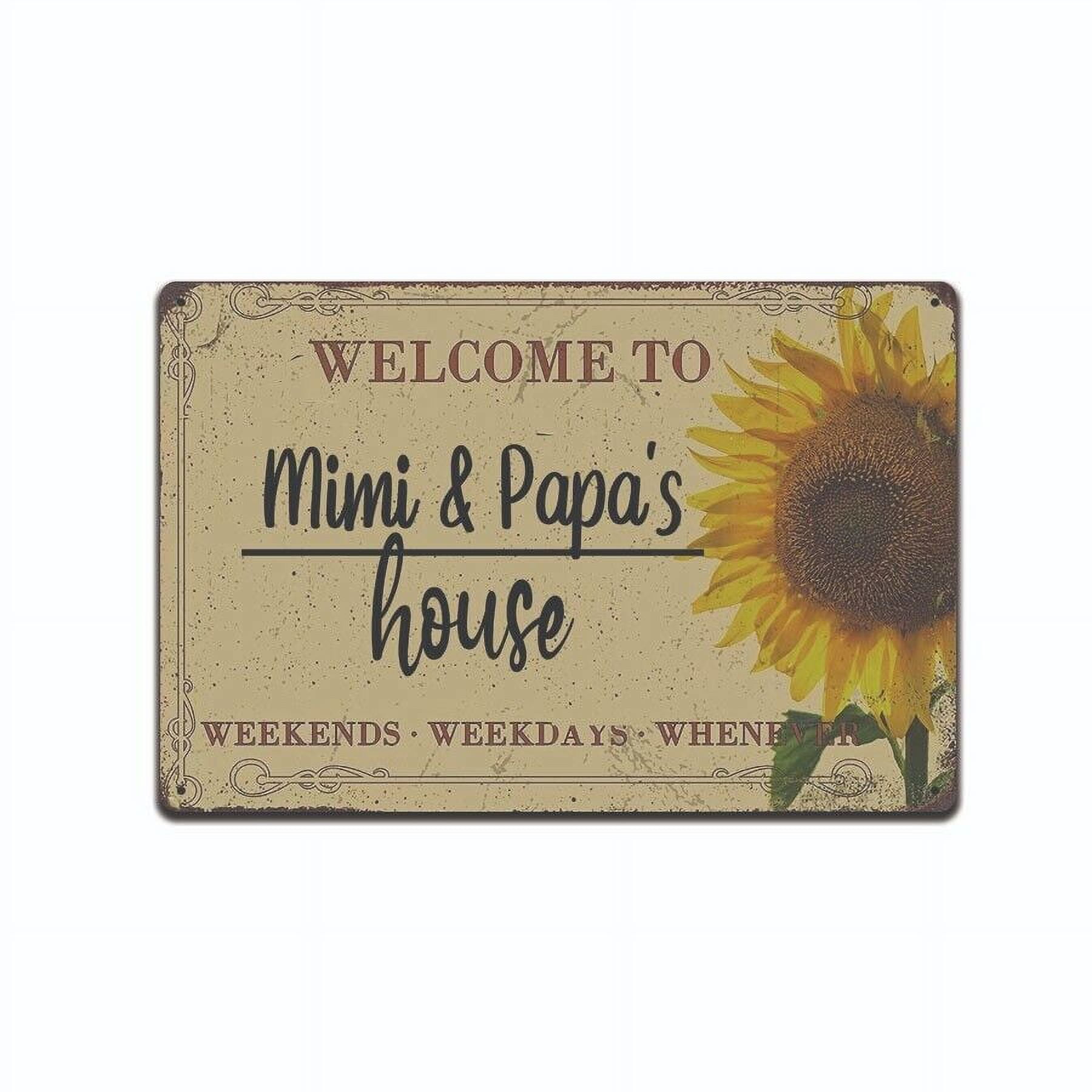 Welcome To Mimi And Papa's House Size: 16 x 12 Inch in Welcome Sign ...
