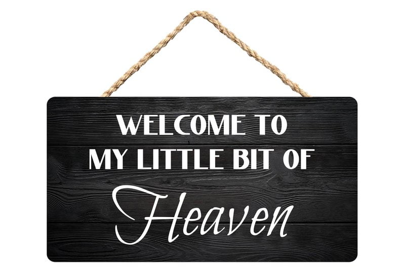 Welcome To My Little Bit Of Heaven Wooden Hanging Sign For Home Door ...