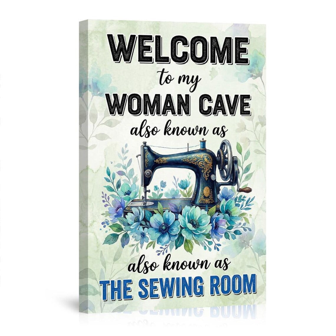 Welcome To My Woman Cave Also Known as the Sewing Room Quirky Craft ...