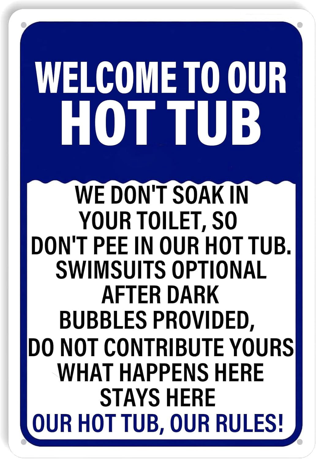 Welcome To Our Hot Tub Funny Metal Sign Hot Tub Rules Bathroom Metal ...