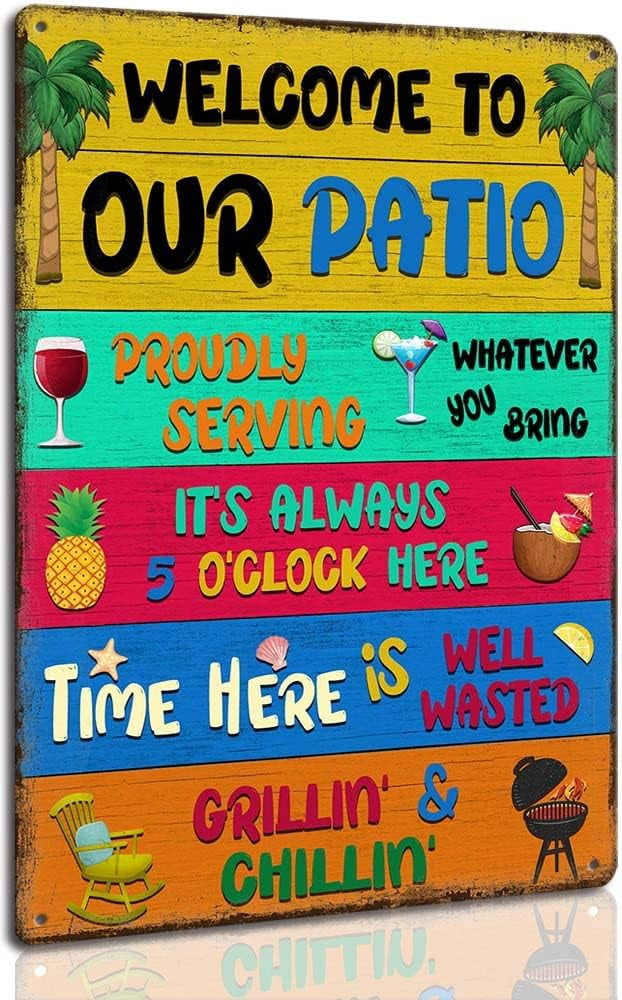 Welcome To Our Patio Signs Proudly Serving Whatever You Bring Rustic ...