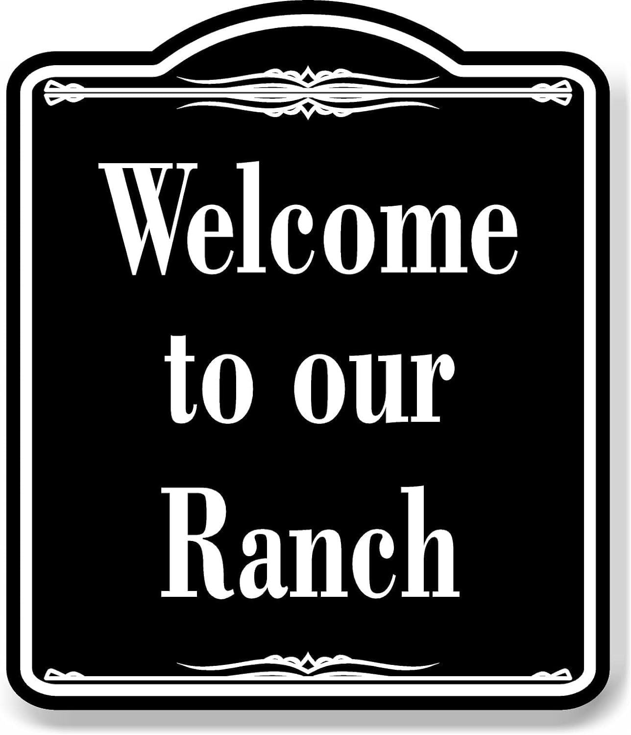 Welcome To Our Ranch BLACK Aluminum Composite Sign, 15"x18" - Walmart.com