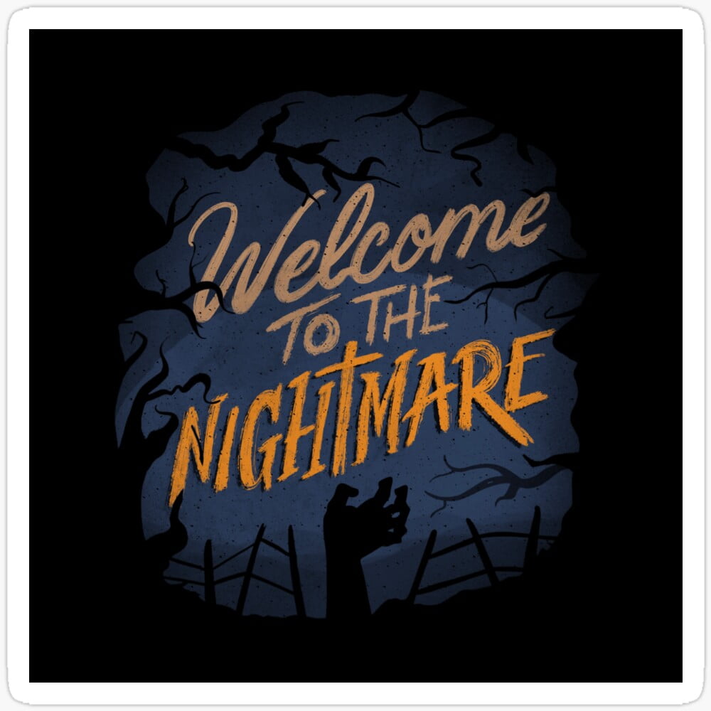 Welcome To The Nightmare Sticker Phone Decal Water Bottle Stickers Car ...