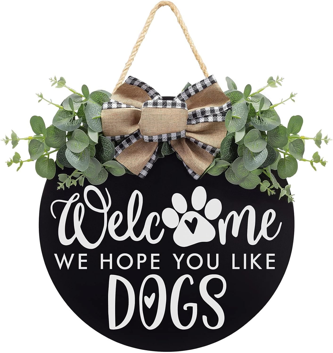 Welcome We Hope You Like Dogs Farmhouse Door Sign for Front Door Porch ...