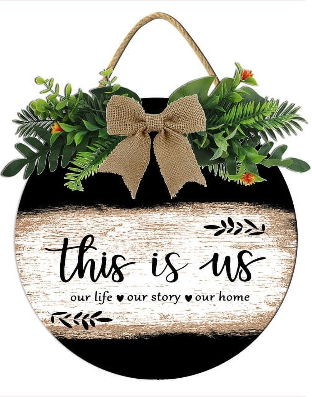 Welcome Wooden Hanging Sign Plaque,This Is Us Our Life Our Story Our ...