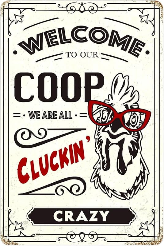 Welcome to Our chicken Coop Funny Chicken Sign for Vintage Farmhouse ...