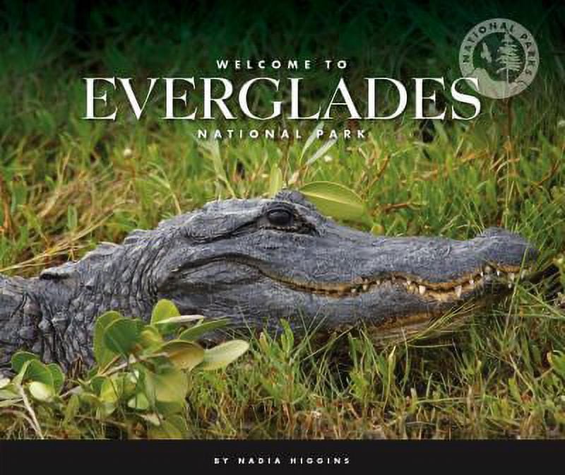 Pre-Owned Welcome to Everglades National Park (Library Binding ...