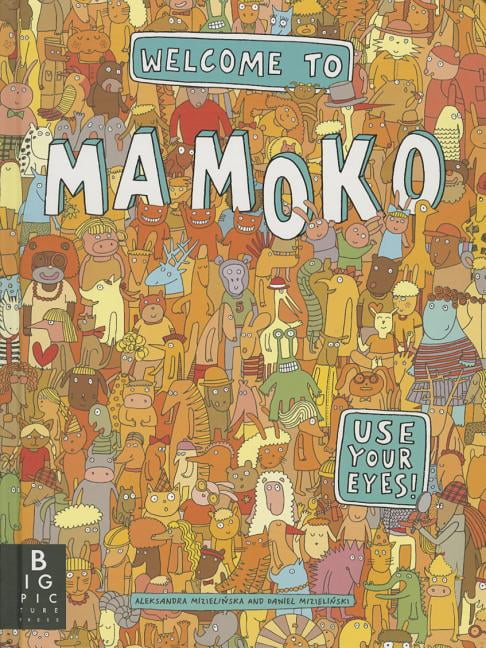 Welcome to Mamoko (Hardcover) - Walmart.com
