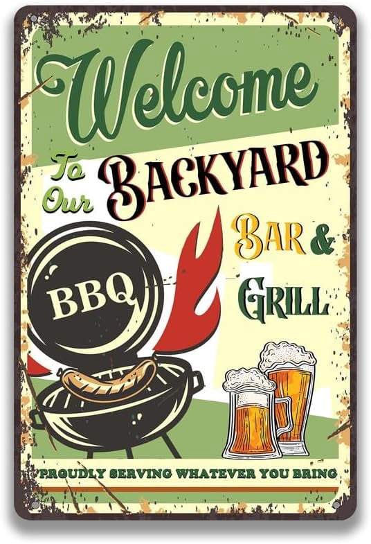 Welcome to Our Backyard Bar Grill Metal Sign Funny Bbq Outdoor Sign for ...
