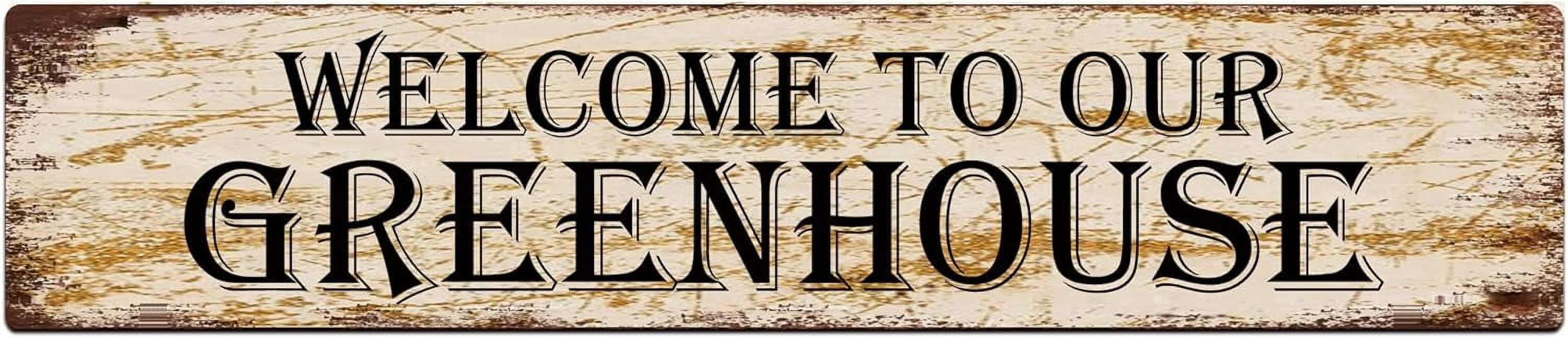 Welcome to Our Greenhouse Vintage Signs Retro Tin Signs Aluminum Sign ...