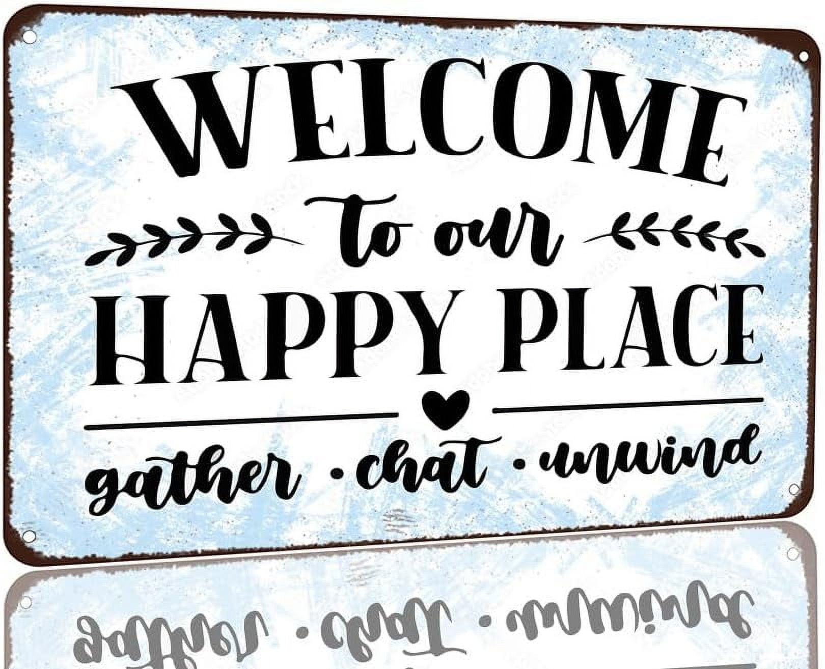 Welcome to Our Happy Place Sign Retro Vintage Metal Sign Relax Decor ...