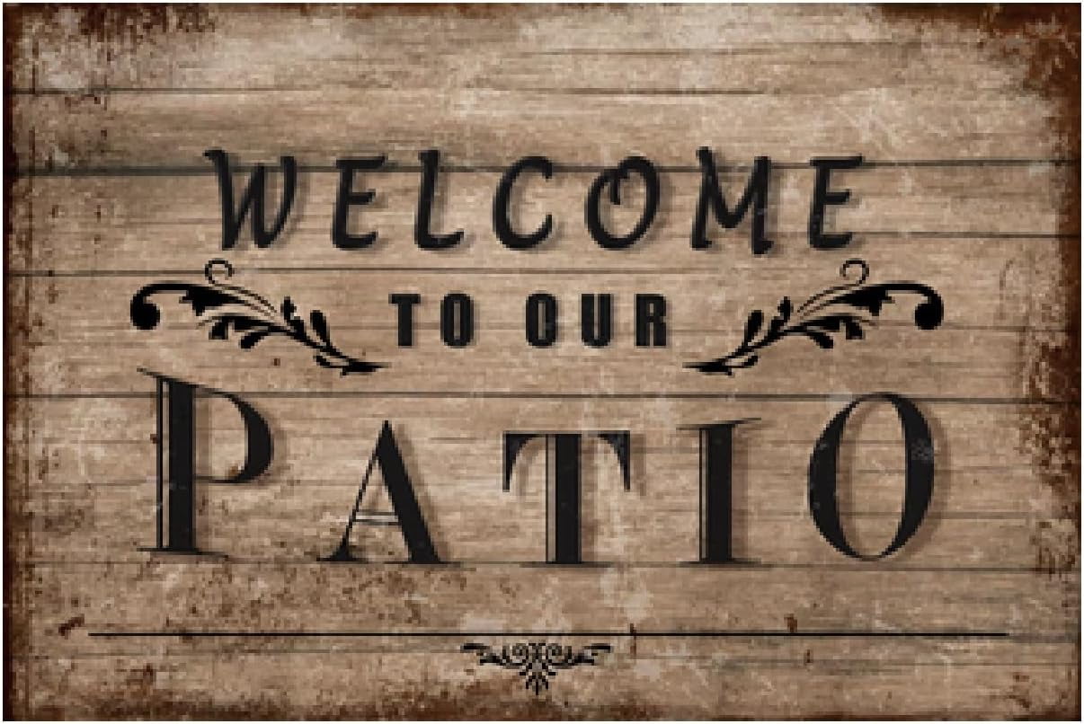 Welcome to Our Patio, Yard Sign Porch Backyard Garden Wall Decor Sign ...