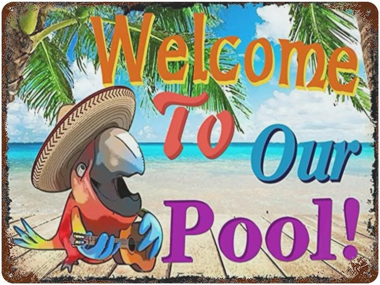Welcome to Our Pool Metal Tin Sign Vintage Home Backyard Patio Wall ...