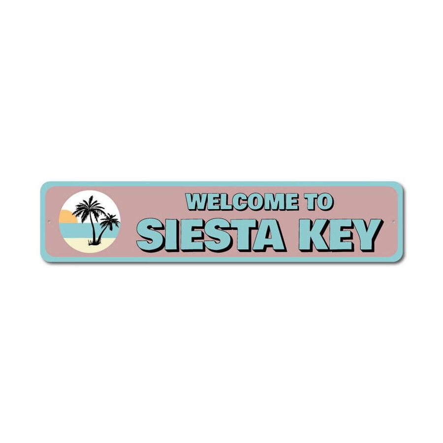 Welcome to Siesta Key Beach Sign Beach Palm Sign Beach-Lover Metal Sign ...