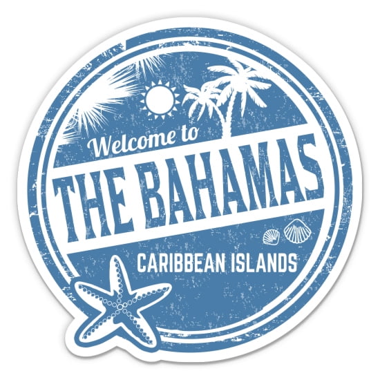 Welcome to the Bahamas - 12" Vinyl Sticker Waterproof Decal - Walmart.com