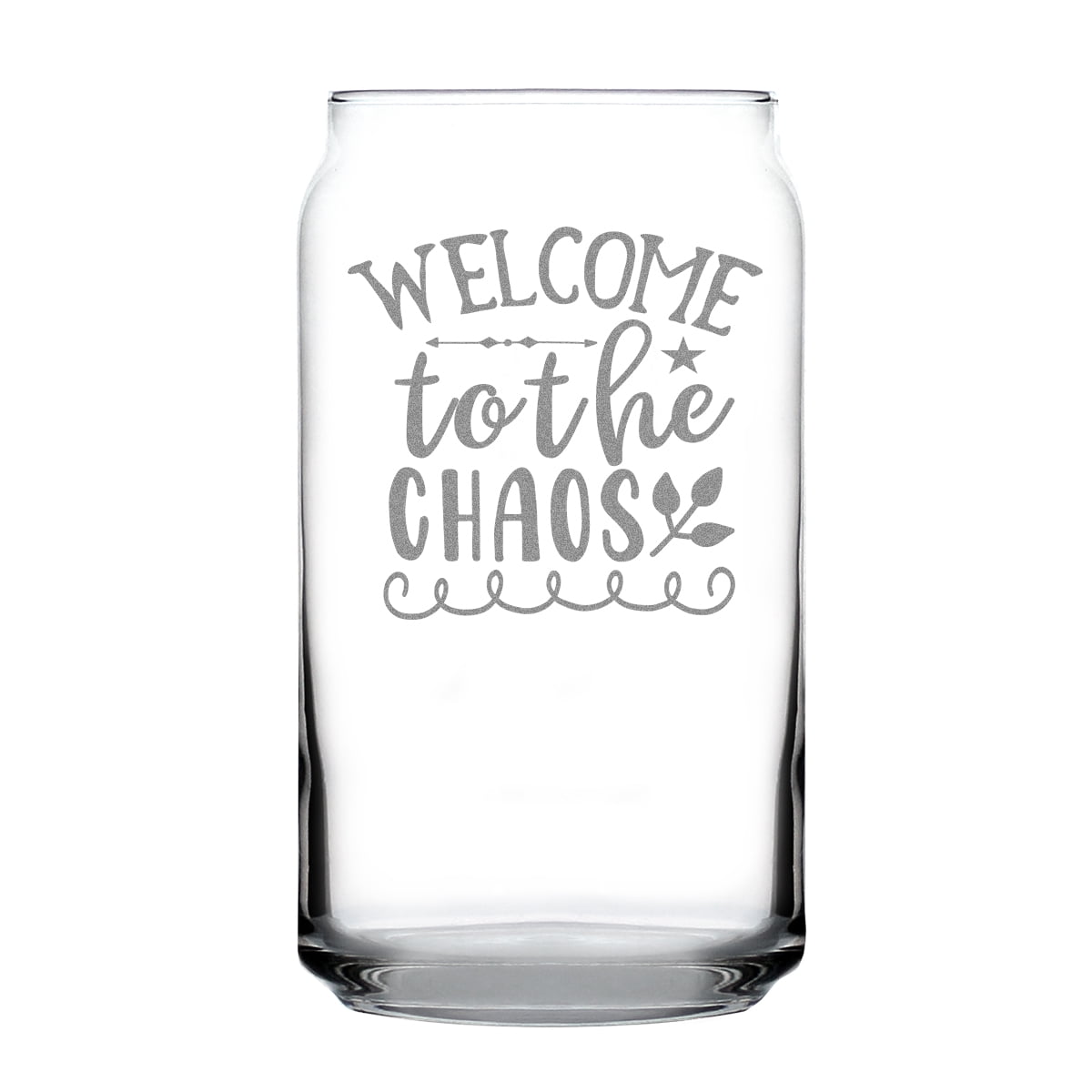 Welcome to the Chaos Engraved 16oz Can-Shaped Pint Glass, Hand Etched ...