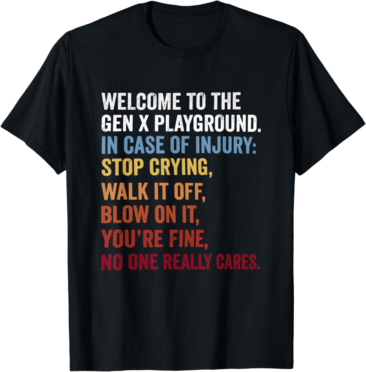 Welcome to the Gen X Playground Generation X 1980 Millennial T-Shirt ...