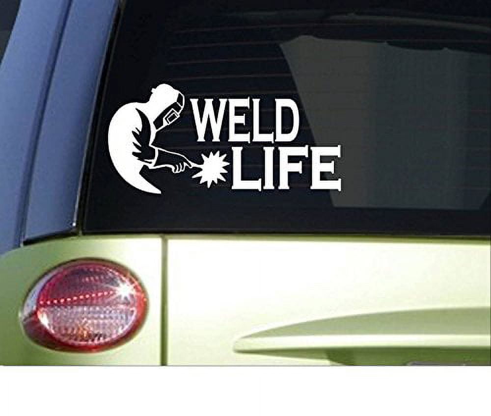 Weld Life Welder Sticker *I821* 8" length Vinyl welding decal - Walmart.com