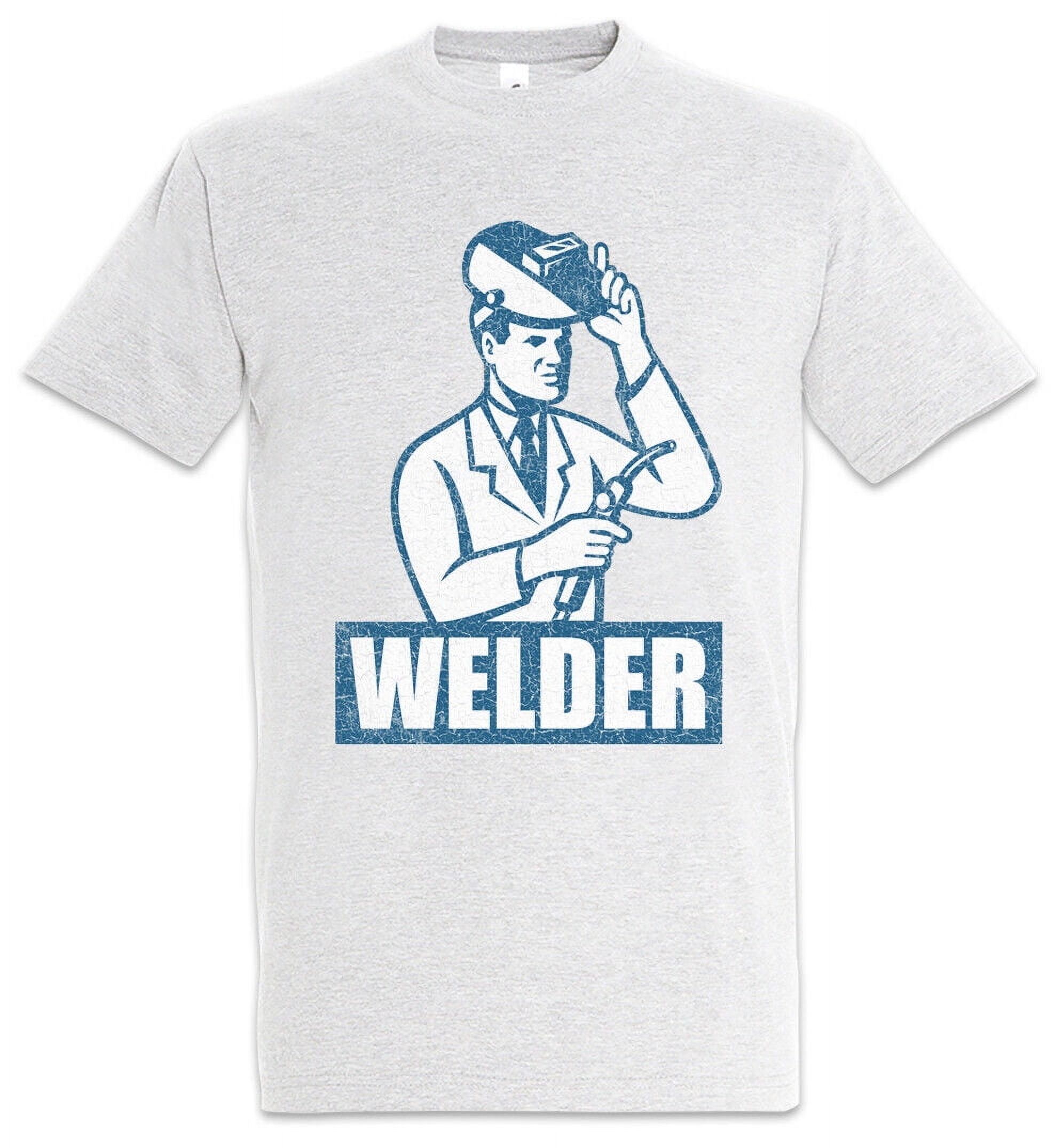 Welder IV T-Shirt Handcraft Artisans Artisan Weld Craft - Walmart.com