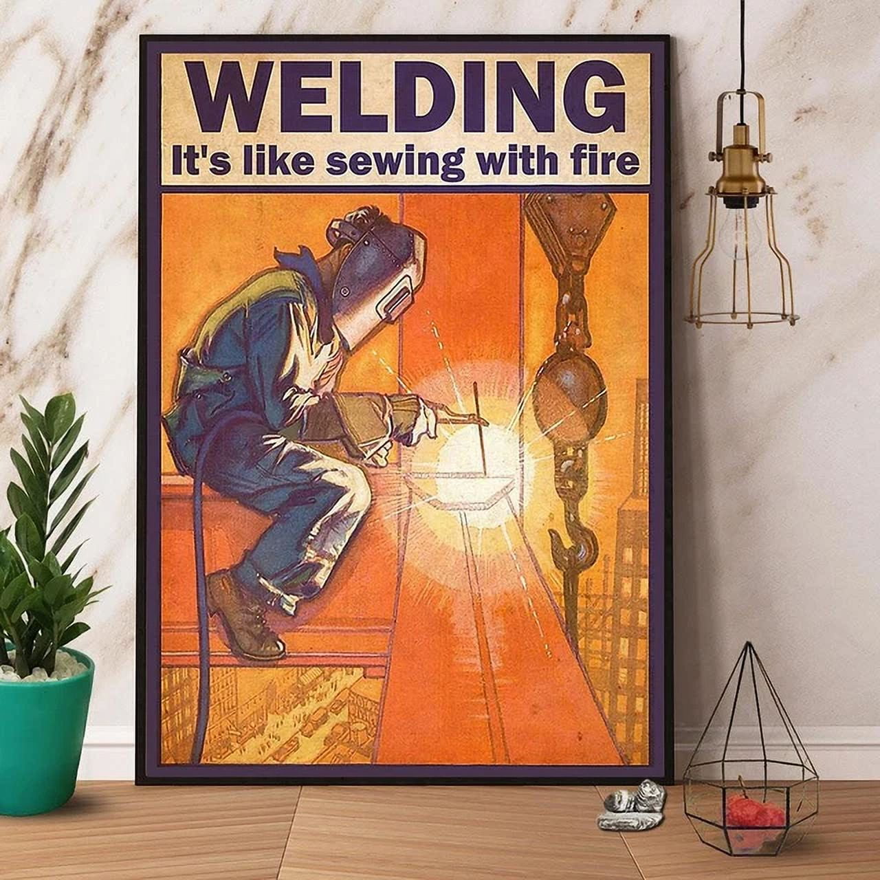 Welding It'S Like Sewing With Fire Paper Poster No Frame Matte Wall Art ...