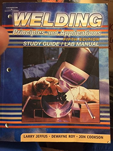Pre-Owned Welding Principles & Applications-Study Gde 5e - Walmart.com