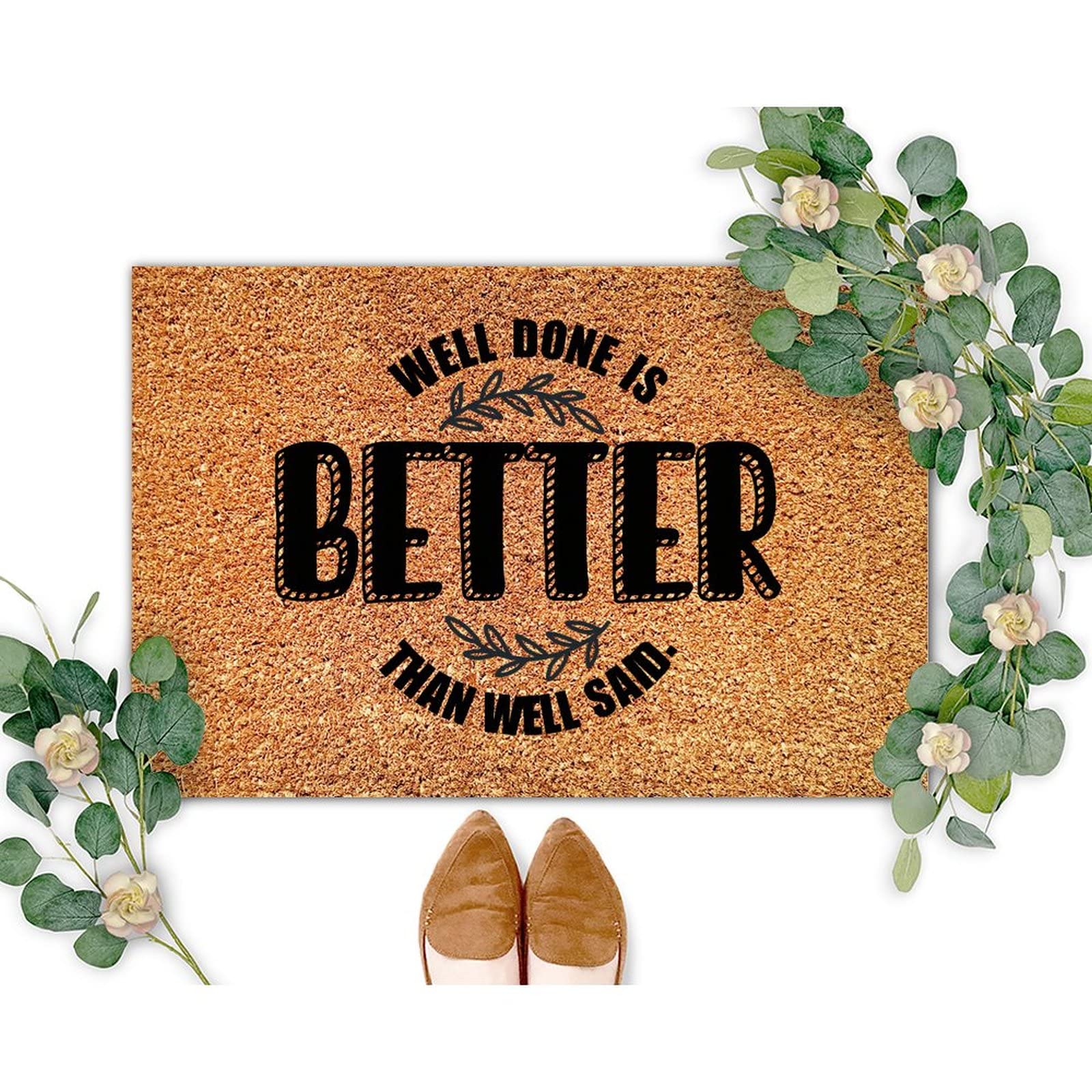 Well Done is Better Than Well Said Coir Mat Rectangular Rug ...