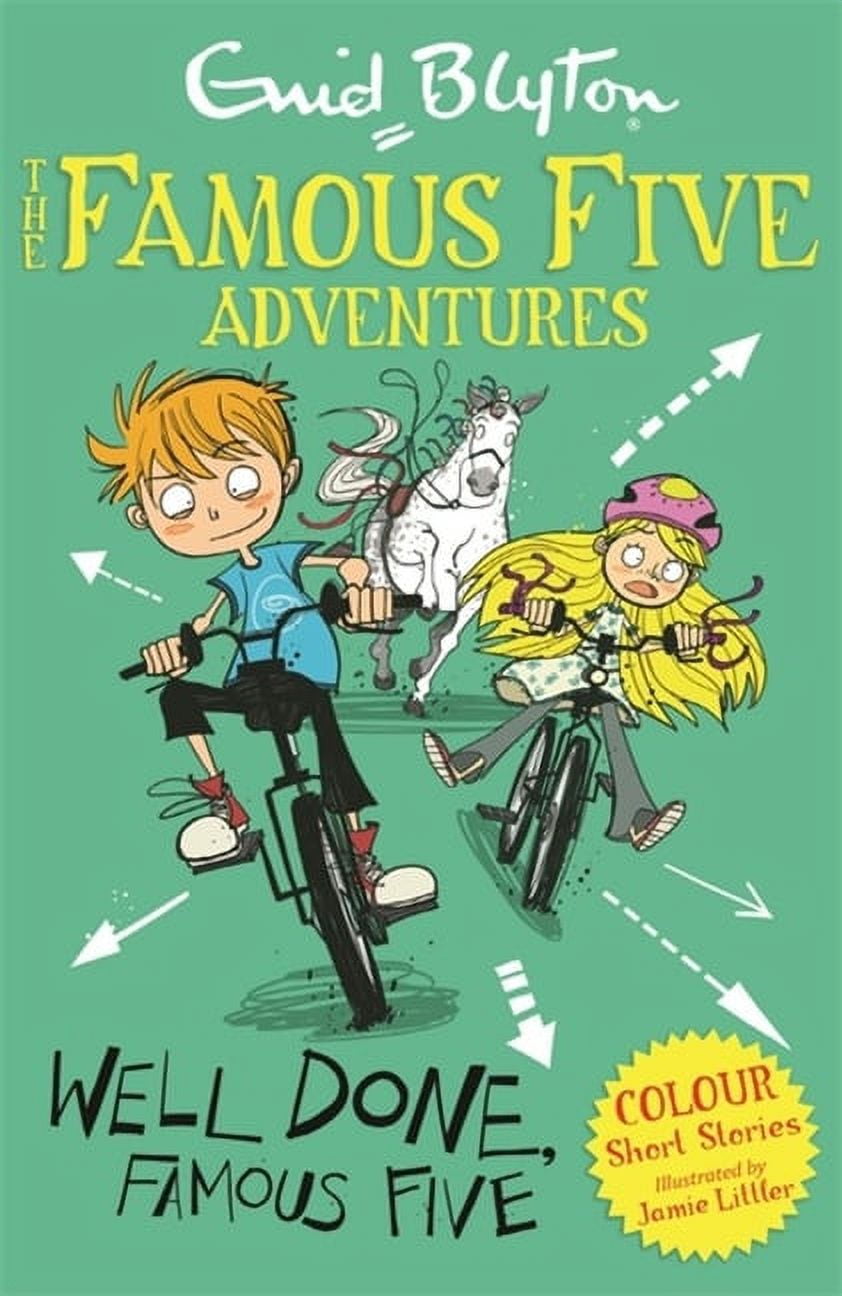 Well Done, Famous Five (The Famous Five Adventures: Short Stories ...