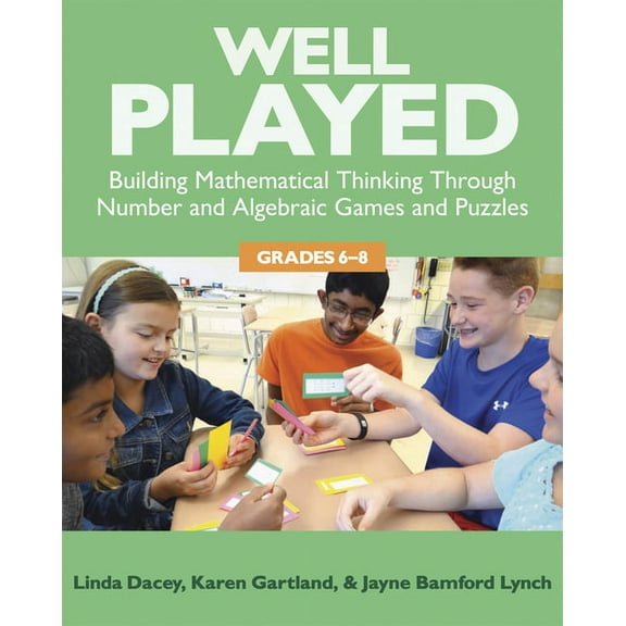 Pre-Owned Well Played, Grades K-2: Building Mathematical Thinking ...