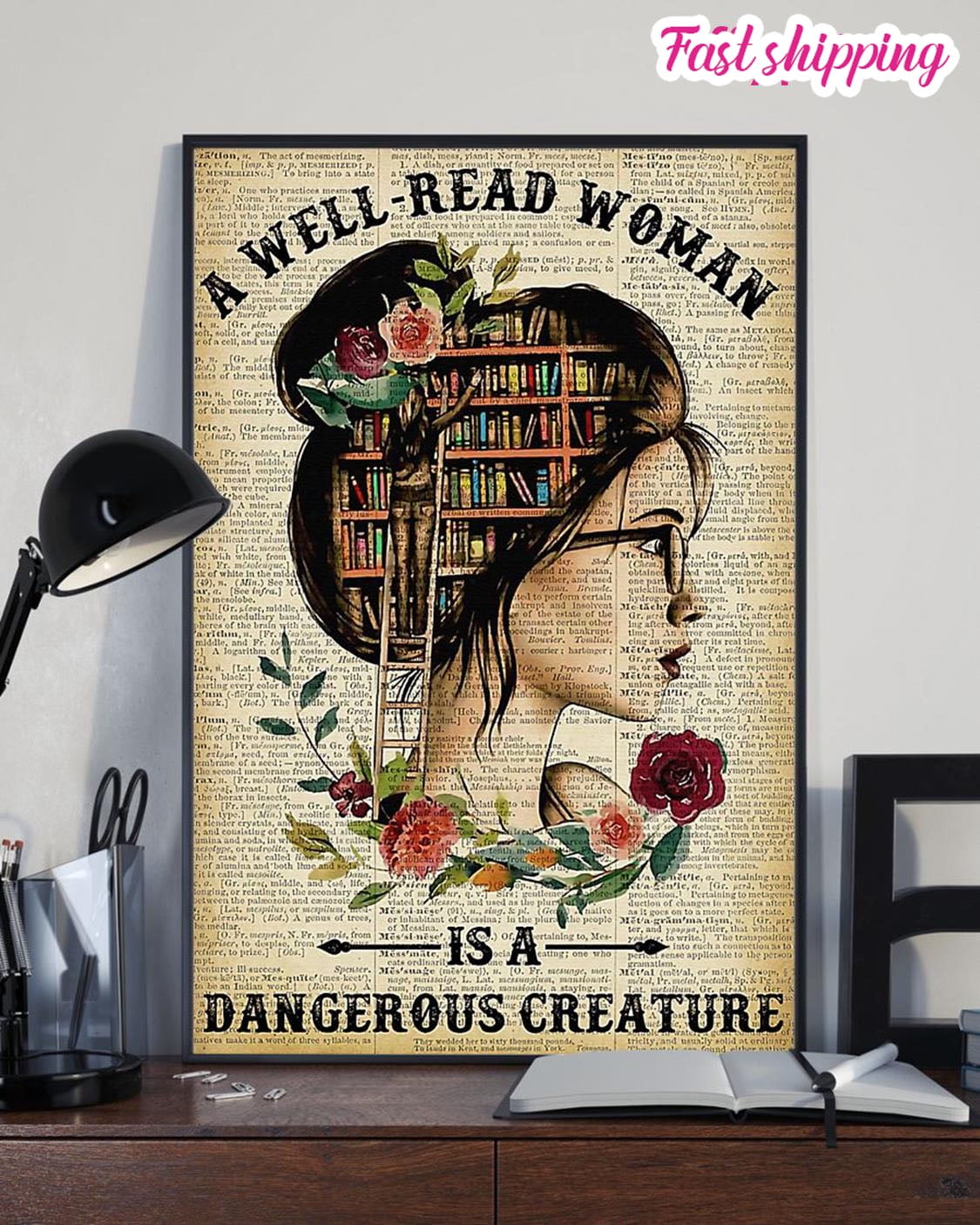Well-Read Woman Is A Dangerous Creature Flower Trip Library poster Wall ...
