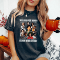 Well-behaved Women Seldom Make History Black History Month Shirt ...