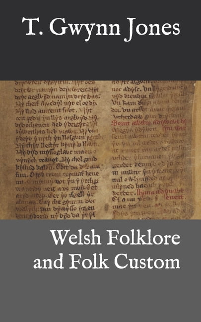 Welsh Folklore and Folk Custom (Paperback) - Walmart.com