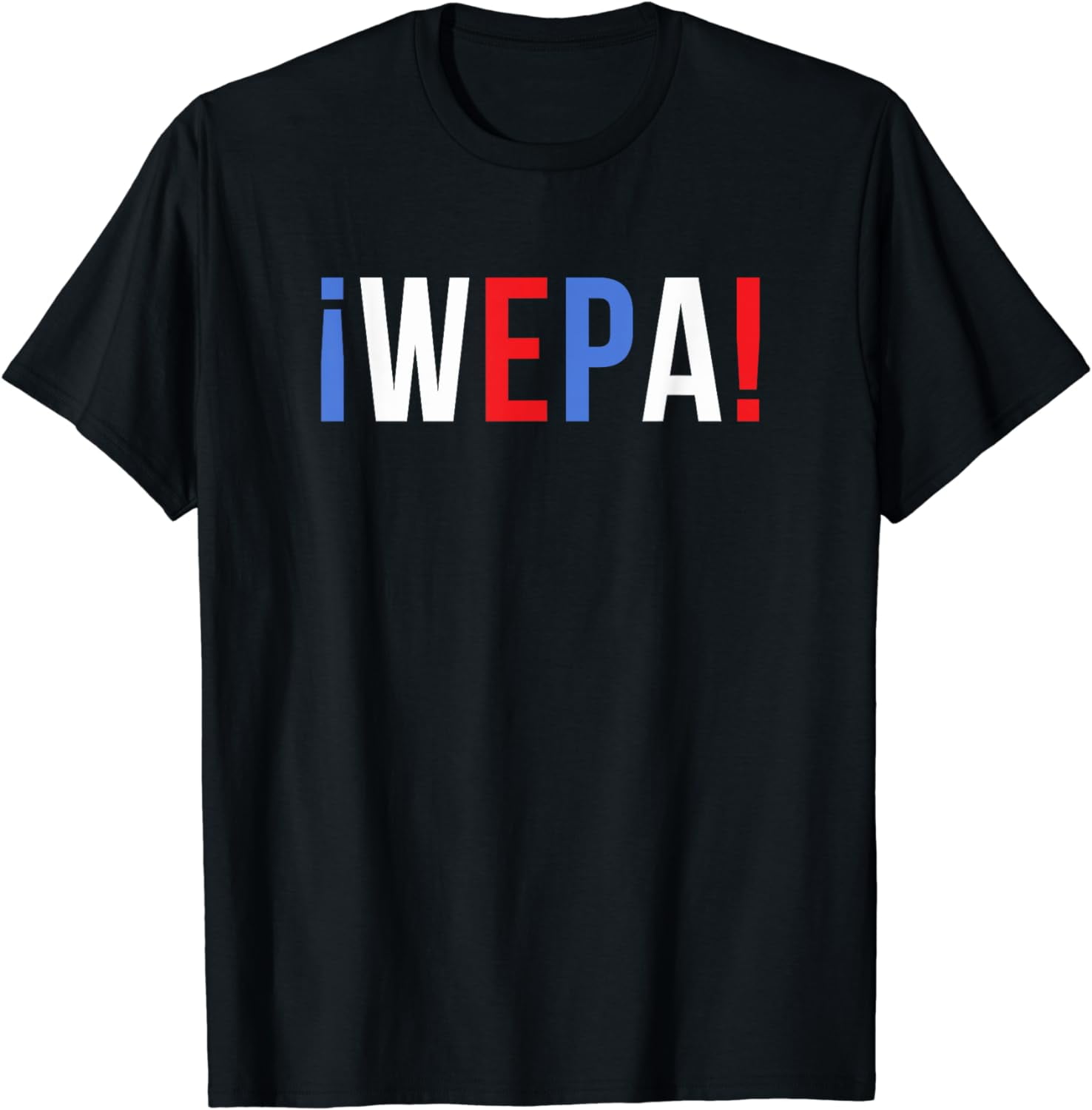 ¡Wepa! Puerto Rican flag Spanish Slang Funny Boricua T-Shirt - Walmart.com
