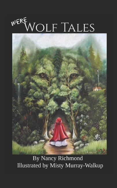 WereWolf Tales (Paperback) by Nancy Richmond - Walmart.com