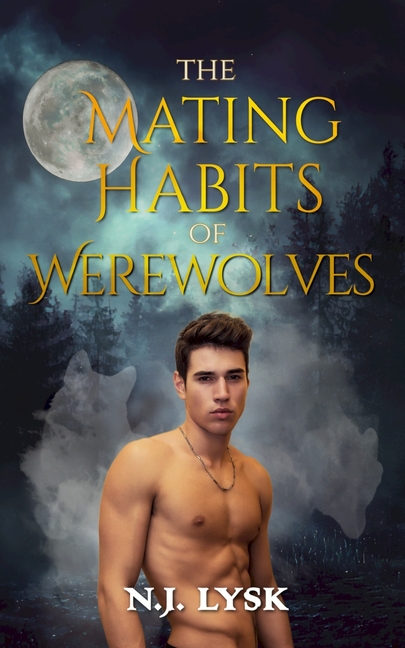 Werewolves of Windermere The Mating Habits of Werewolves: Omegaverse ...