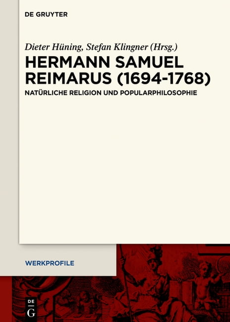 Werkprofile Hermann Samuel Reimarus (1694-1768), Book 18, (Hardcover ...