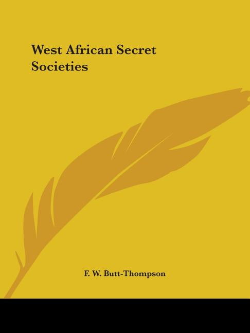 West African Secret Societies (Paperback) - Walmart.com